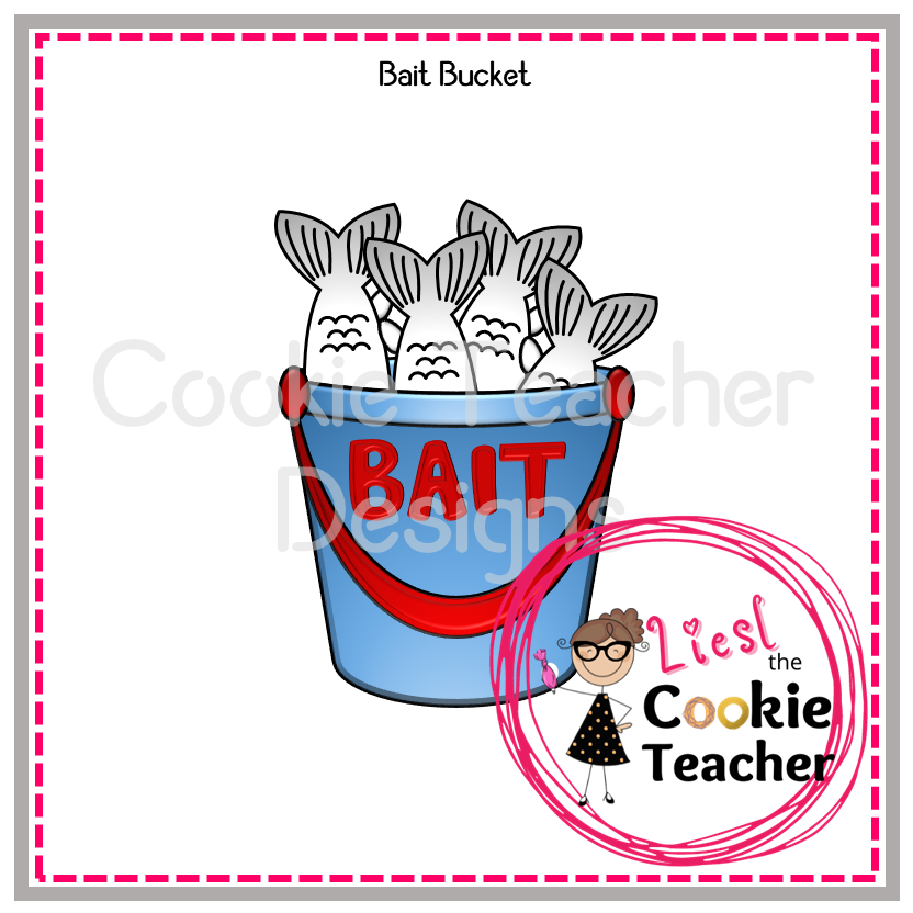 Bait Bucket – The Cookie Teacher