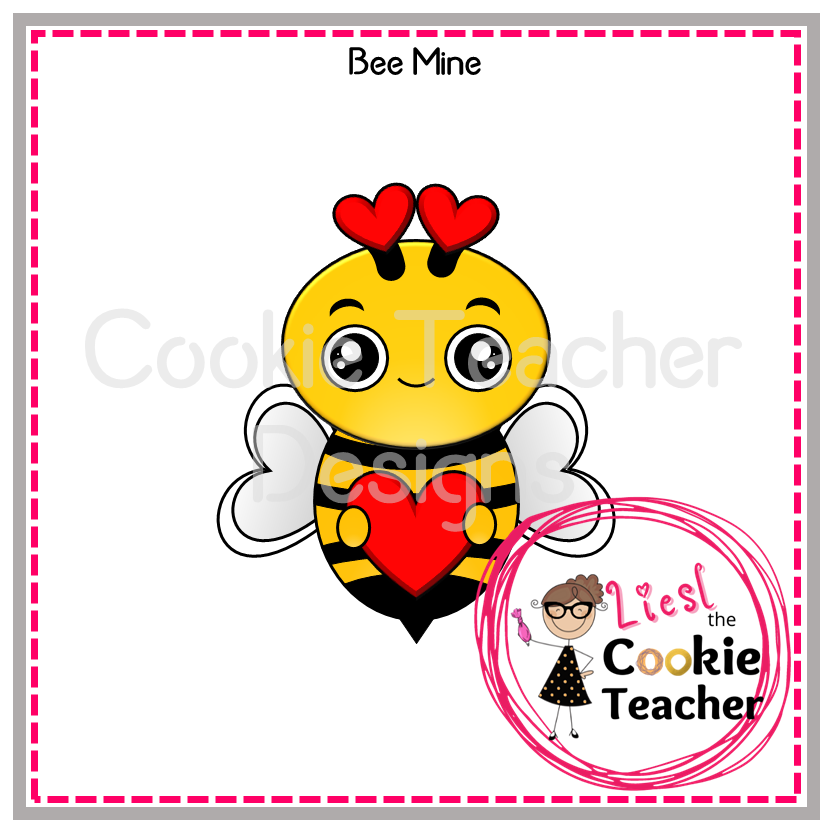 Bee Mine – The Cookie Teacher