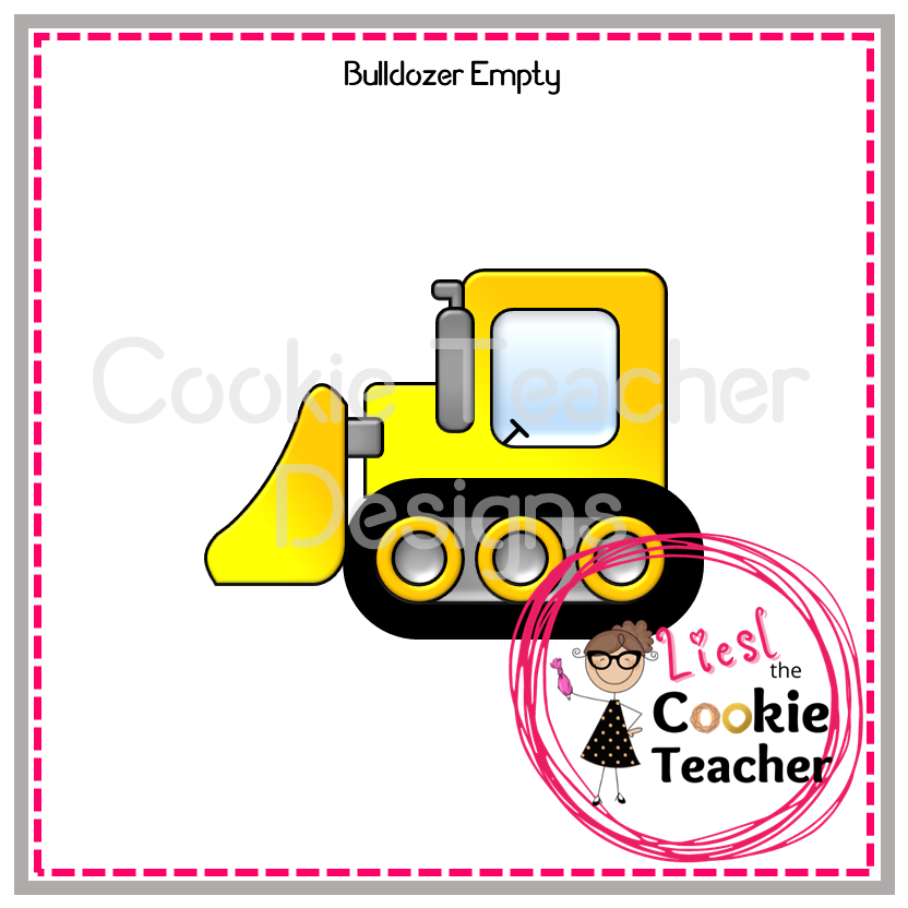 Bulldozer – The Cookie Teacher