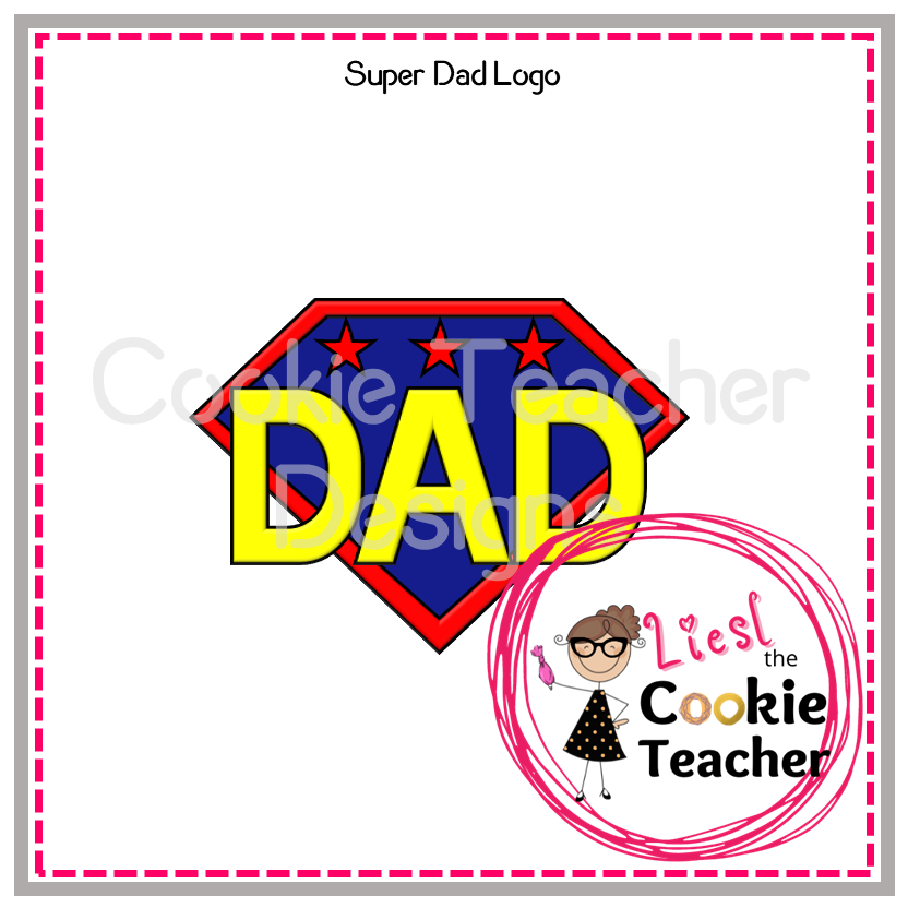 Super Dad Logo – The Cookie Teacher