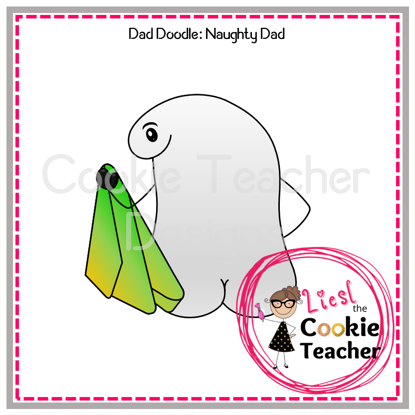 Dad Doodle: Naughty Dad – The Cookie Teacher